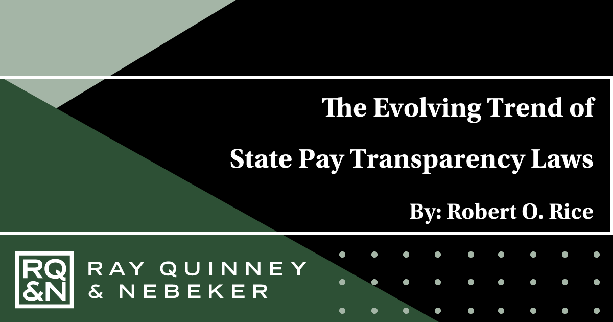 The Evolving Trend of State Pay Transparency Laws - Ray Quinney & Nebeker